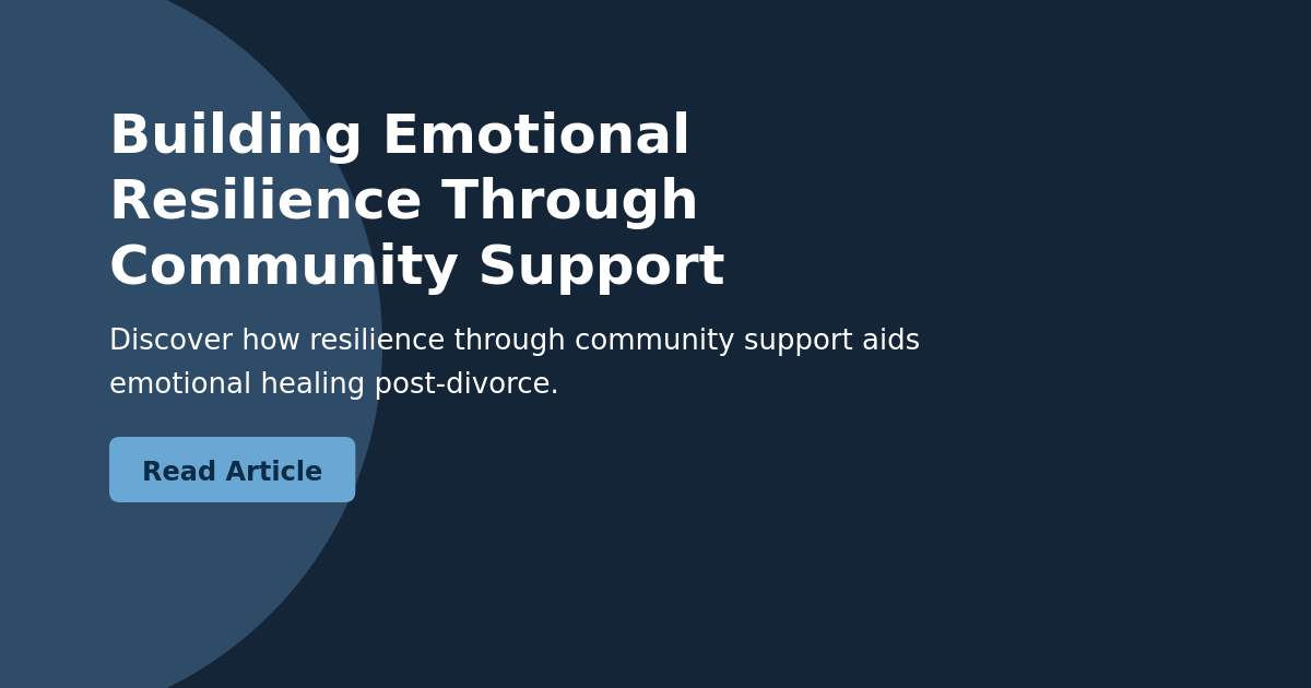 Building Emotional Resilience Through Community Support